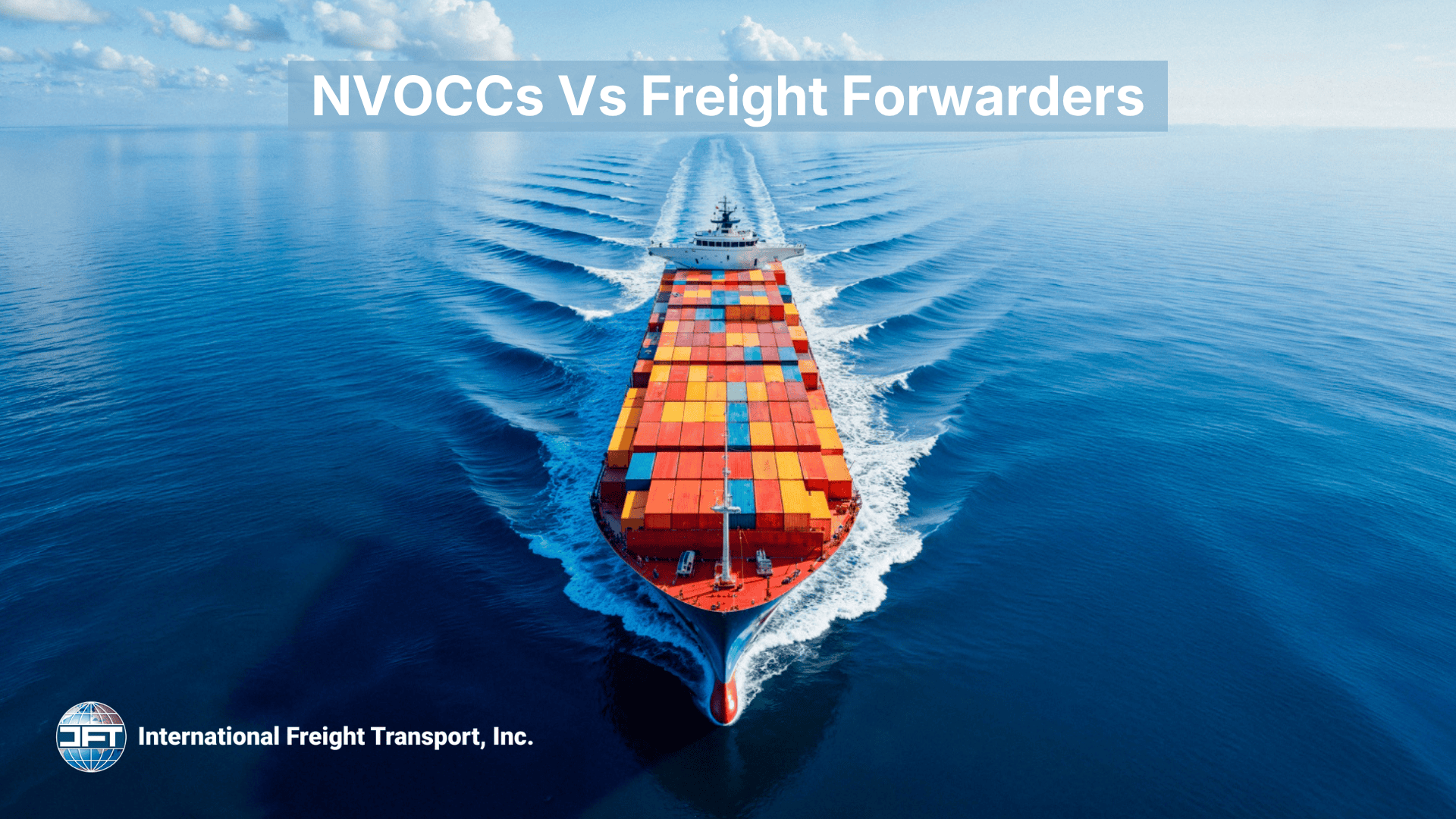 IFT - International Freight Transport | Global Logistics Solutions ...